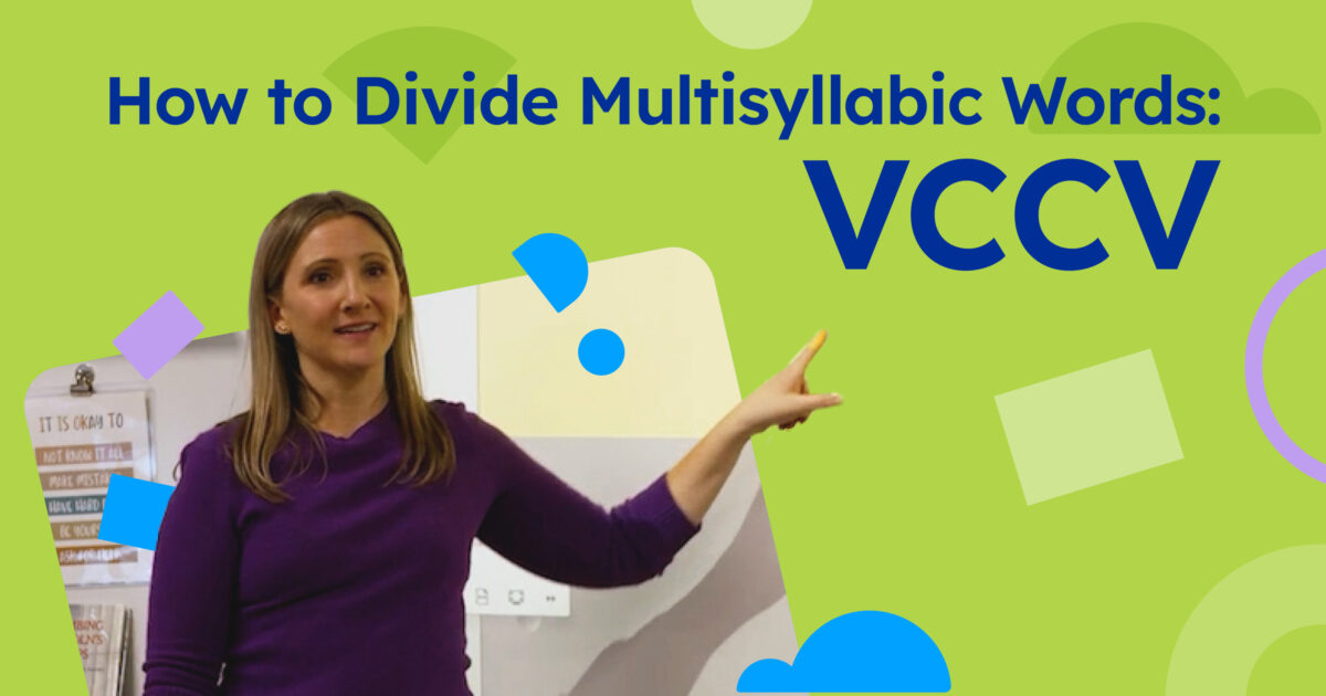 Videos: See Multisyllabic Words in the Classroom | Reading Universe