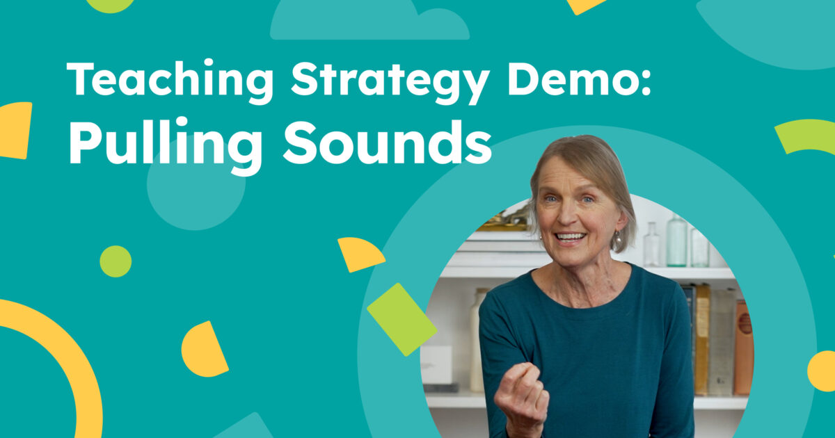 Reading Universe | Teaching Strategy Demo: Pull the Sounds Out of…