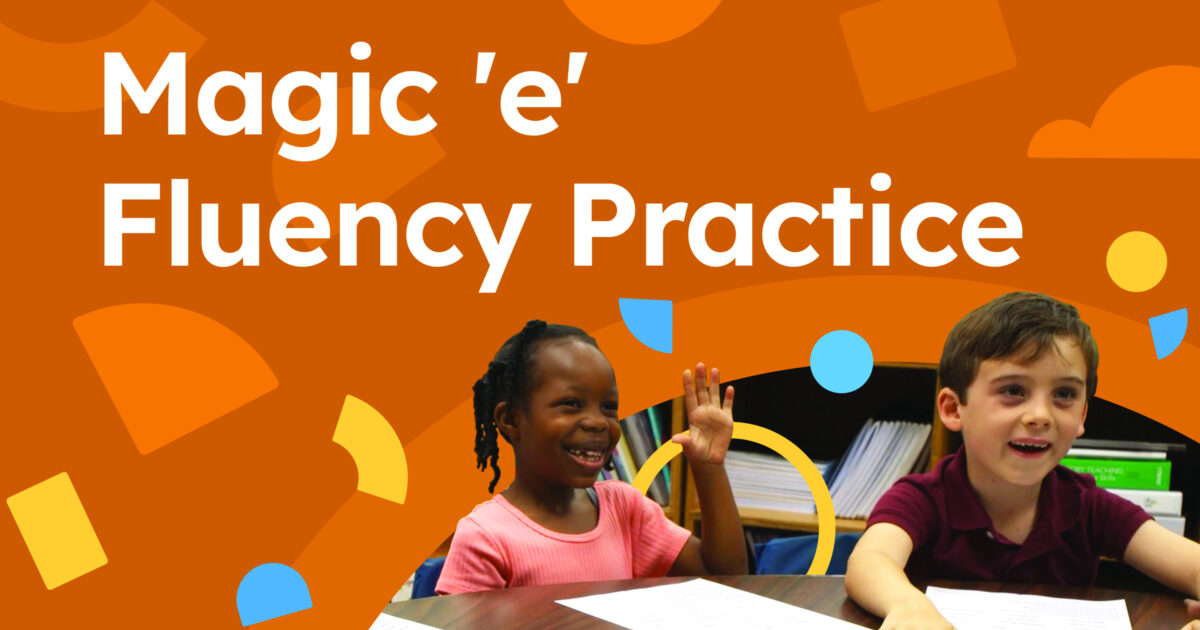 Reading Universe | Magic 'e' Fluency Practice