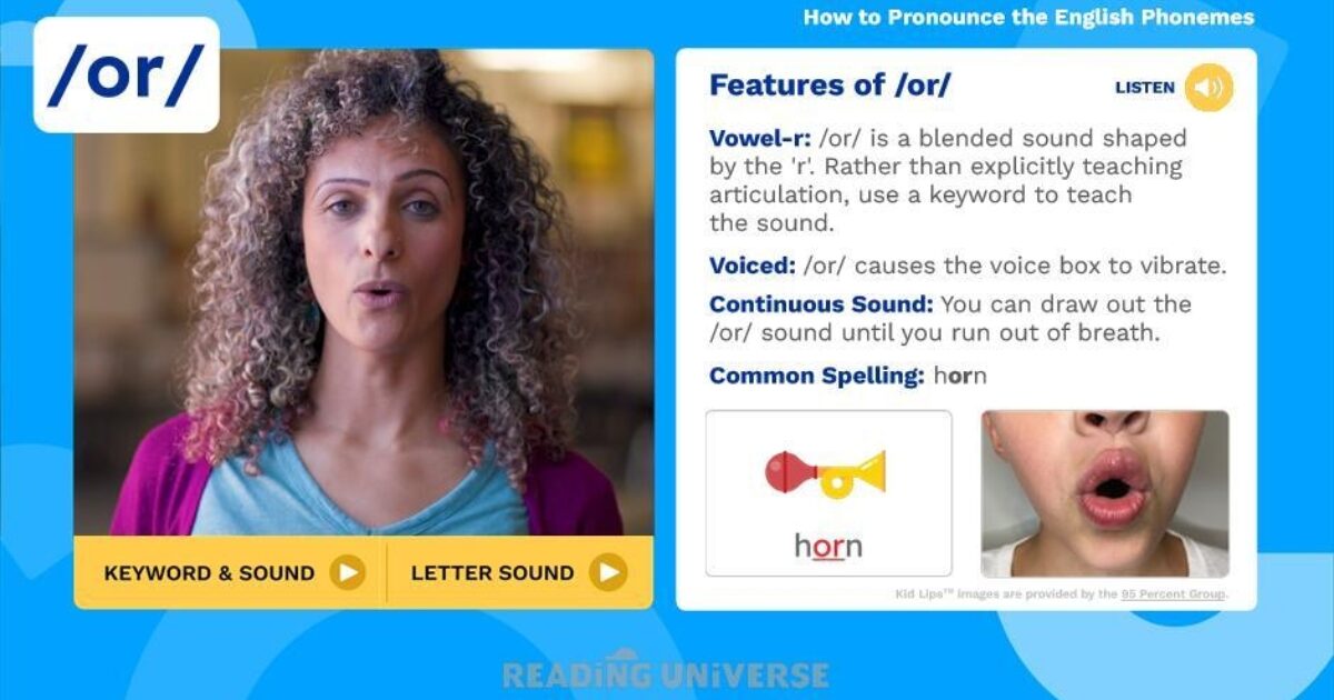 Reading Universe | How to Pronounce the /or/ Sound