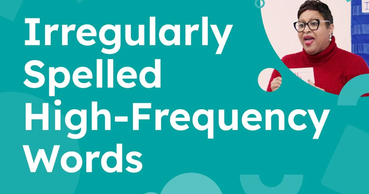 Reading Universe | Practicing Irregularly Spelled High-Frequency Words