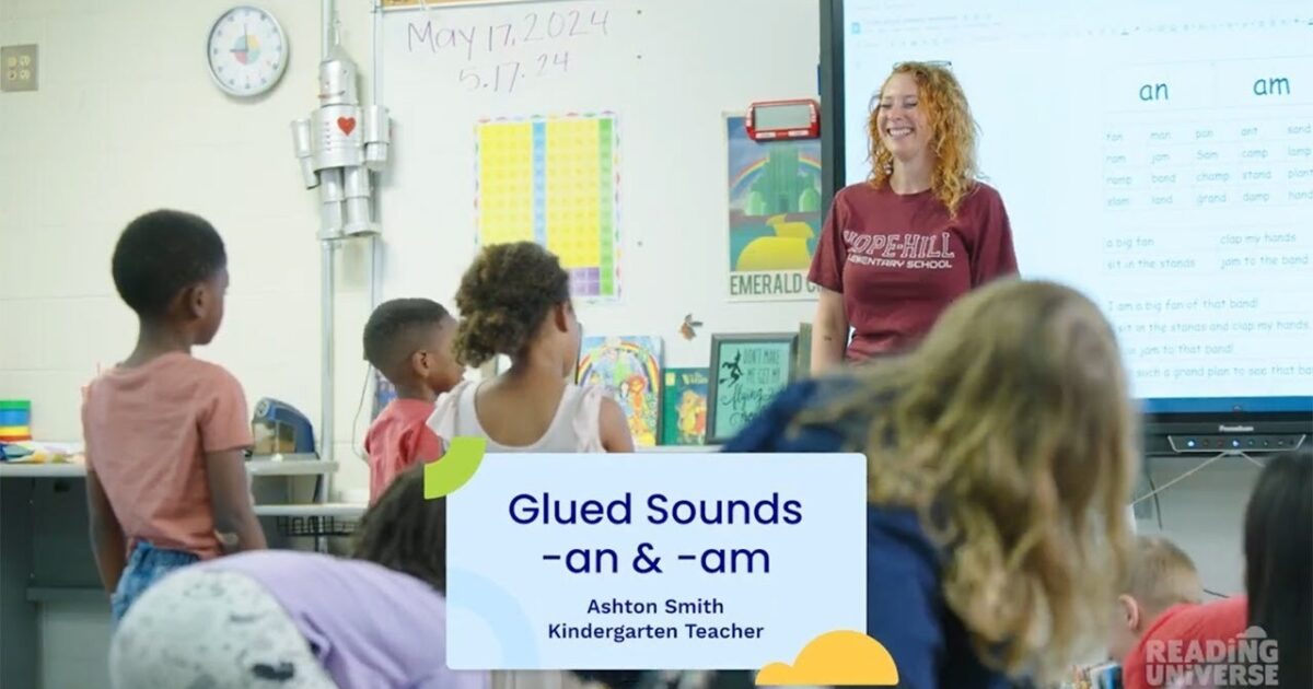 Reading Universe | Teaching Glued Sounds -an & -am: Full Lesson
